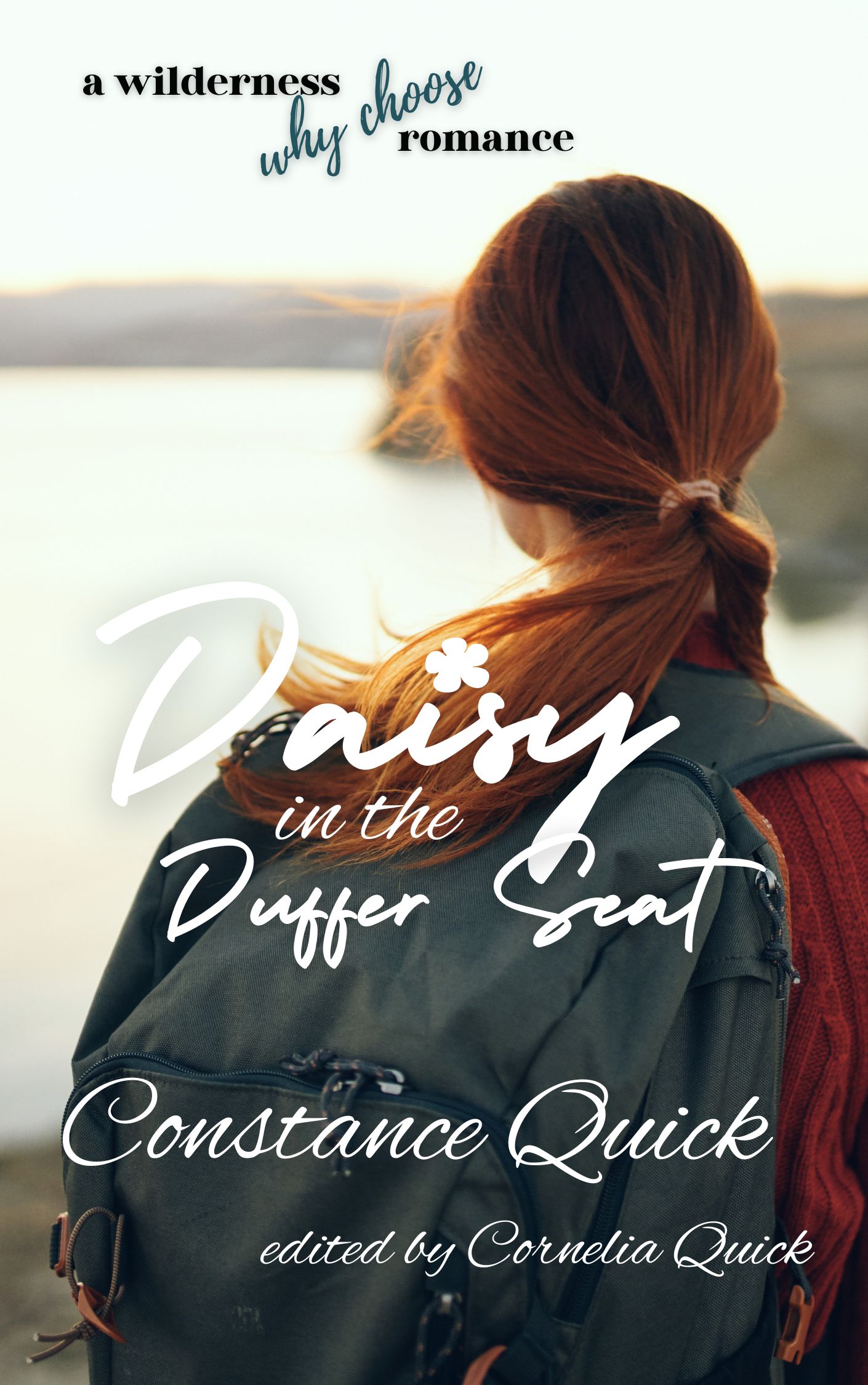 Daisy in the Duffer Seat – Cornelia Quick